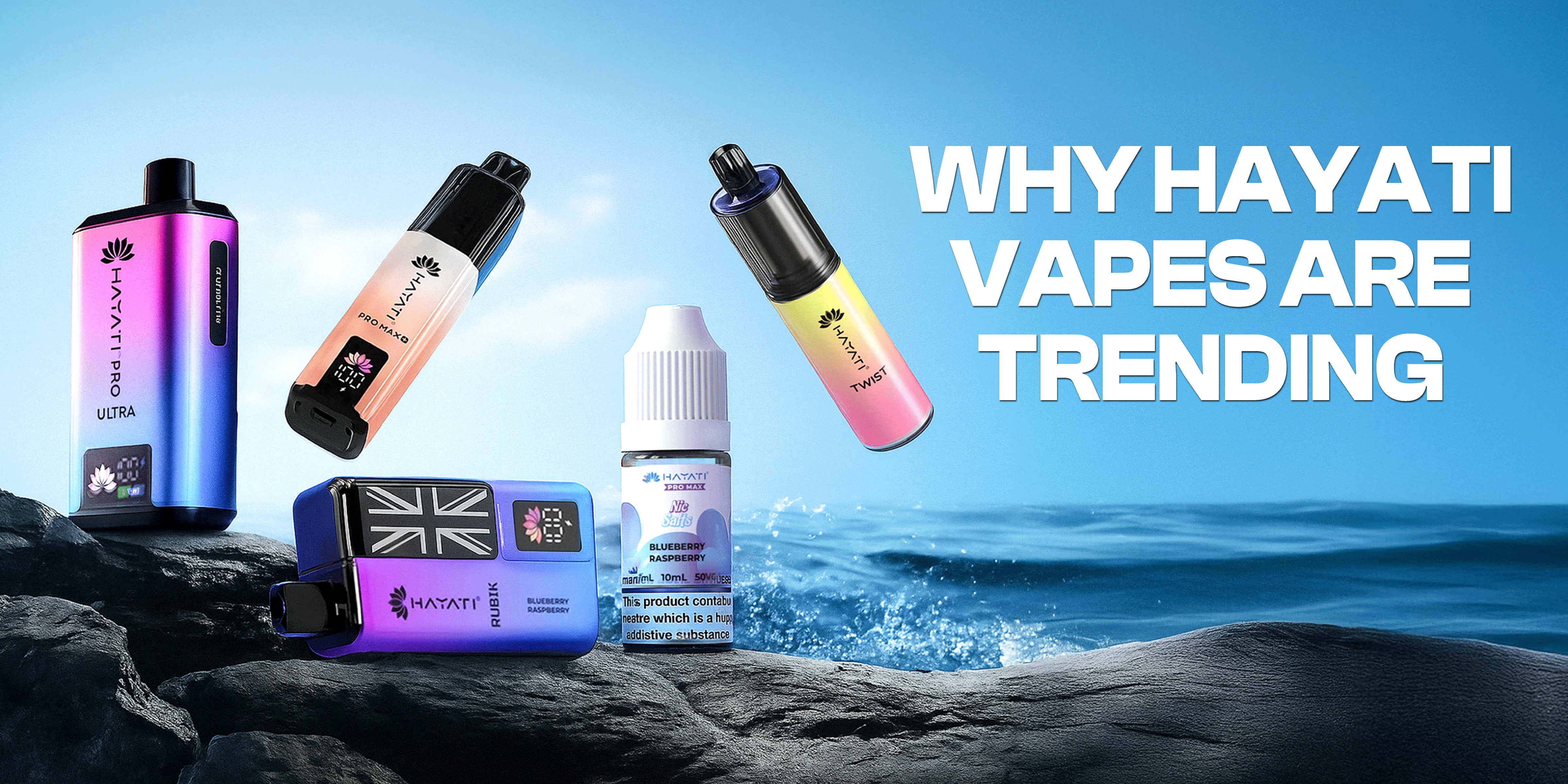 Hayati Vapes Guide 2025 | Kits, Flavours, Nic Salts & FAQ